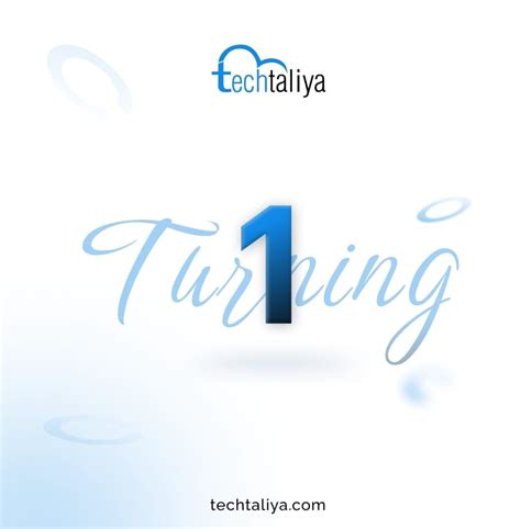 Techtaliya Informatics P Ltd On Linkedin Techtaliya Turning 1