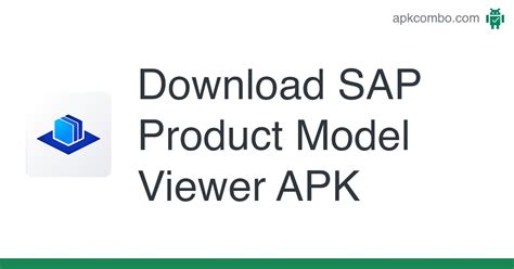 Sap Product Model Viewer Apk Android App Free Download