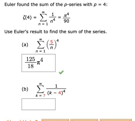 solved euler found the sum of the p series with p 4 Σ 5 1