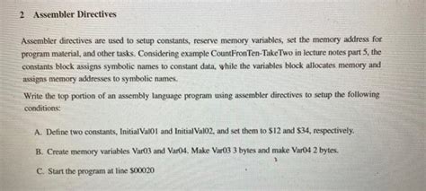 2 Assembler Directives Assembler Directives Are Used