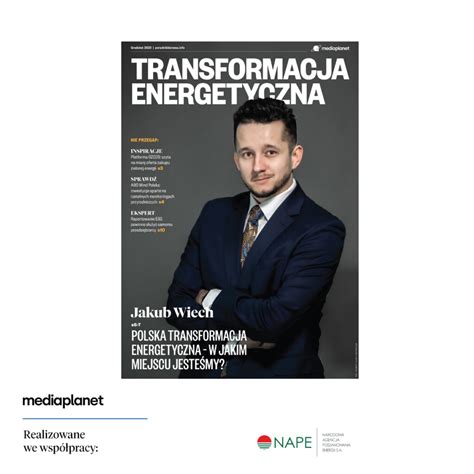 Kampania Edukacyjna Transformacja Energetyczna Narodowa Agencja Poszanowania Energii S A