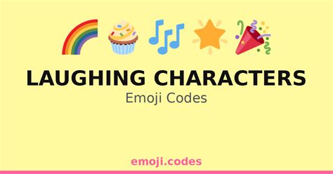 Laughing Characters Emoji Codes 🌈😂 — 8 Combinations To Copy And Paste