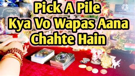 Pick A Pile 💙💚 Kya Vo Wapas Aana Chahte Hain 🥰🙄 Akhir Kab 😱 All Signs
