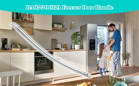 Da97 20017a Freezer Door Handle Fit For Samsung