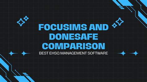 Focusims And Donesafe Comparison Best Ehsq Management Software Focusims