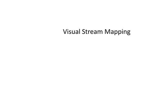 Visual Stream Mapping Pdf Computing Technology And Computing