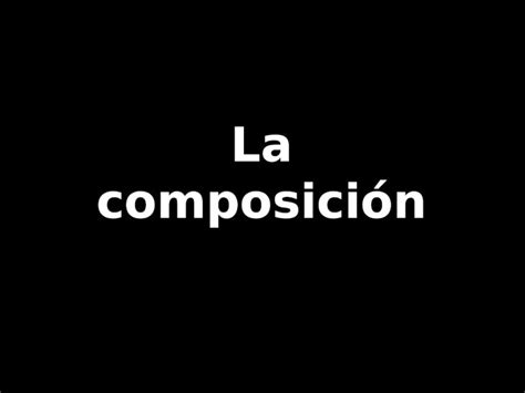PPT La ComposicióN FotográFica DOKUMEN TIPS