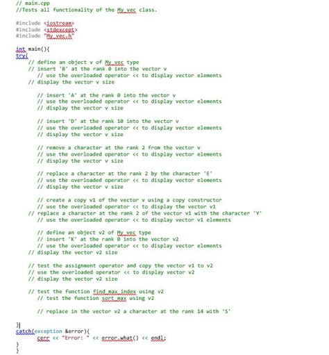 Solved Question Write In C A Class My Vec That Can Chegg