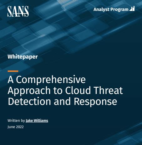 A Comprehensive Approach To Cloud Threat Detection And Response