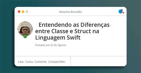 🔎entendendo As Diferenças Entre Classe E Struct Na Linguagem Swift👩🏻‍💻🧑‍💻