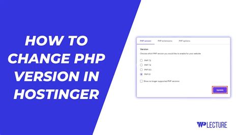 How To Change PHP Version In Hostinger Within 1 Minute Simple Guide