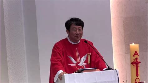 성령의 불을 끄지 마십시오 성령께서는 반드시 여러분과 함께 계십니다 성령강림대축일 교중미사 2023 5 28 성령을 받아라 김재덕 베드로 신부 Youtube