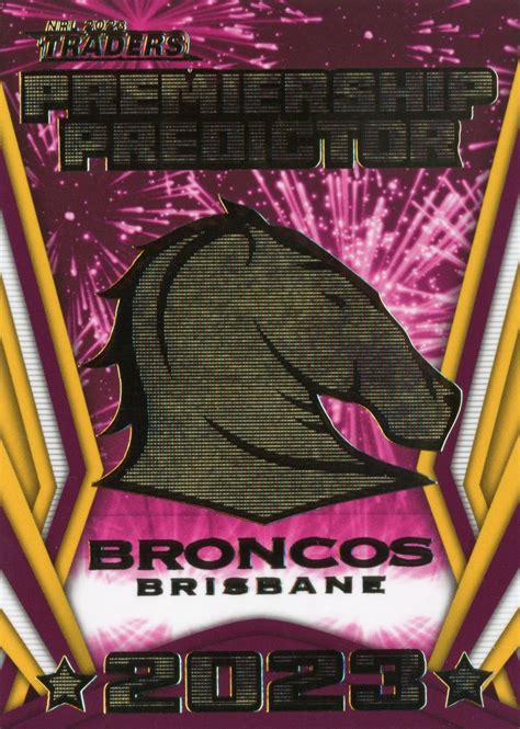 2023 Nrl Traders Premiership Predictor Pp01 Brisbane Broncos Gold