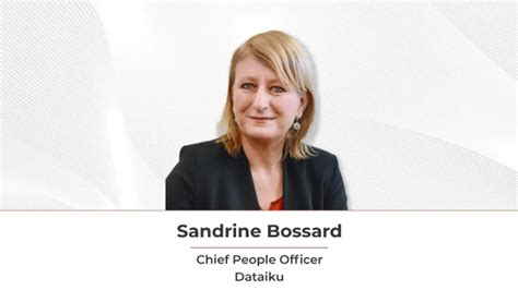 Dataiku Welcomes Sandrine Bossard As Chief People Officer