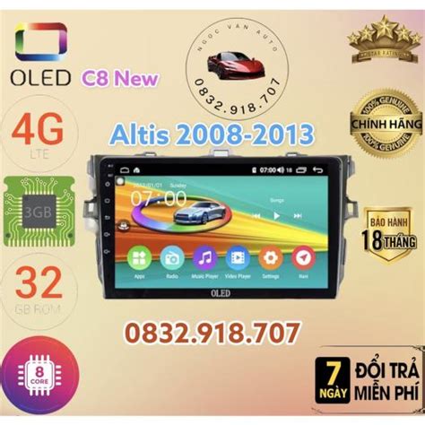 Màn Hình Android Oled C8 New Theo Xe Altis 2008 2013 Kèm Dưỡng Và