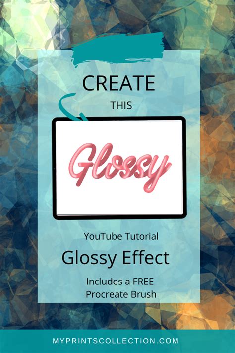 PROCREATE TUTORIAL Glossy Effect My Prints Collection