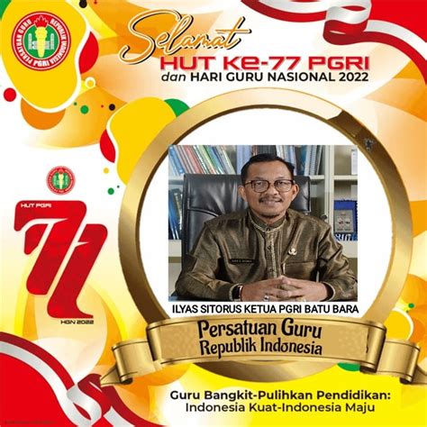Justice Collaboration News ILYAS SITORUS KETUA PGRI BATU BARA