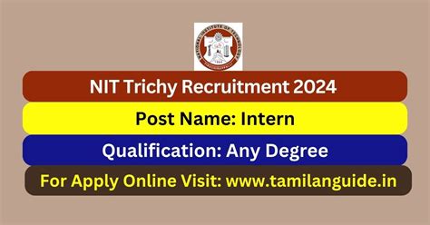 Nit Trichy Recruitment 2024 Intern Posts Apply Now Tamilanguide