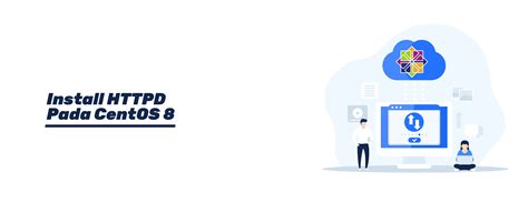 Install HTTPD Pada CentOS Renocloud