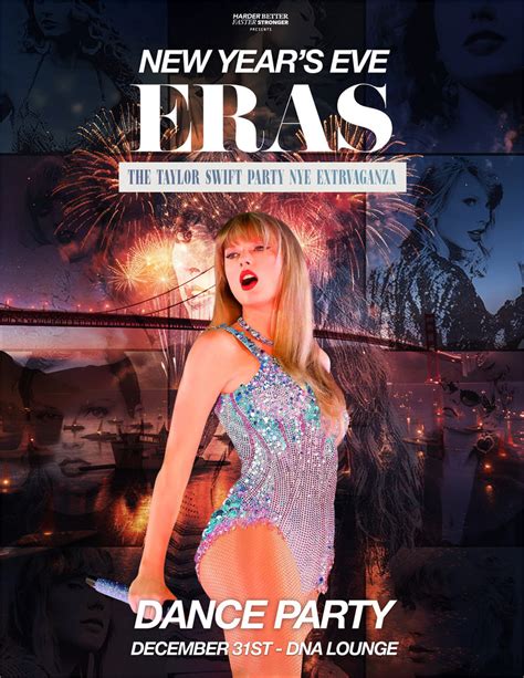 Dna Lounge Eras The Taylor Swift Party Nye Extravaganza 31 Dec 2023
