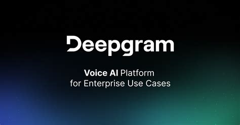Deepgram Revolutionizing Speech Recognition With Deep Learning
