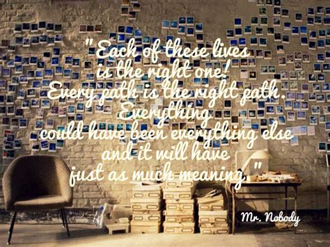 Mr Nobody ♥ Mr Nobody Quotes Mr Nobody Movie Quotes