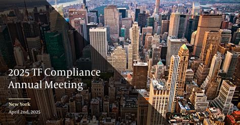 Americas TF Compliance Annual Meeting Executive Summary