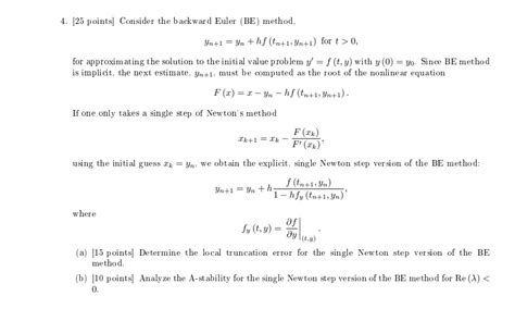 Solved Points Consider The Backward Euler Be Chegg