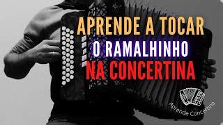 APRENDE COMO TOCAR O Ramalhinho Na Concertina REMAKE Aula Tutorial