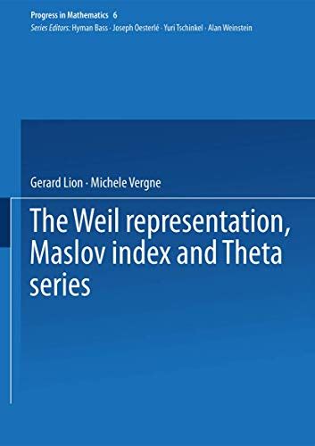 The Weil Representation Maslov Index And Theta Series