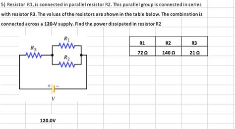 Solved Resistor R1 Is Connected In Parallel With Resistor R2 This