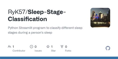 Github Ryk57sleep Stage Classification Python Streamlit Program To