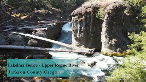 Ashland Trails Videos And Maps Of Takelma Gorge