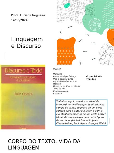 Aula 11 Linguagem E Discurso Constituiçãoformulaçãocirculação E A