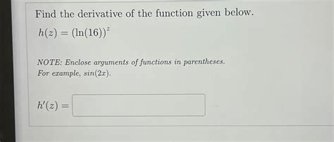 Solved Find The Derivative Of The Function Given