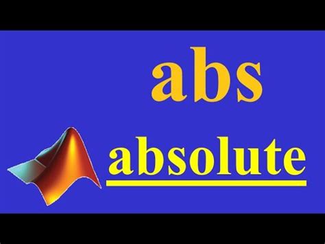 Absolute Function In Matlab How To Find The Absolute Value In Matlab YouTube