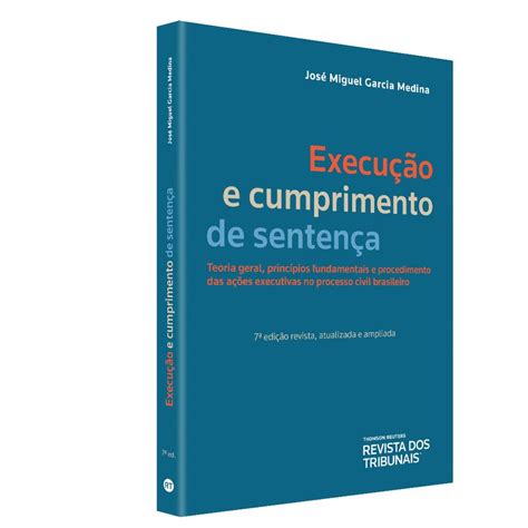 Execução E Cumprimento De Sentença 7ª Edição