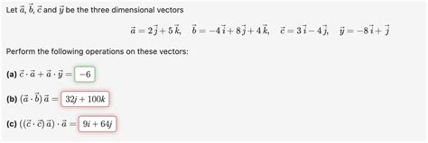 Solved Let A B C And Y Be The Three Dimensional Vectors Chegg Com