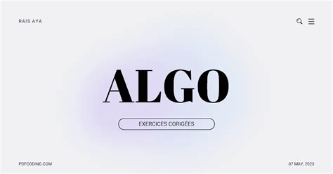 Exercices Corrigée Algorithme Fonctions et Procédures