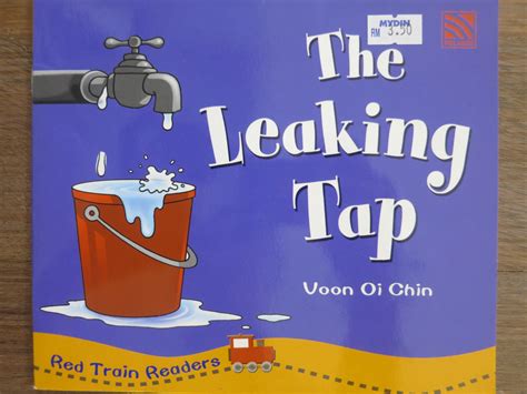 瑜玲育儿经 Elaine Teh The Leaking Tap （阅读报告活动）