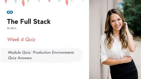 Module Quiz Production Environments Quiz Answers Youtube
