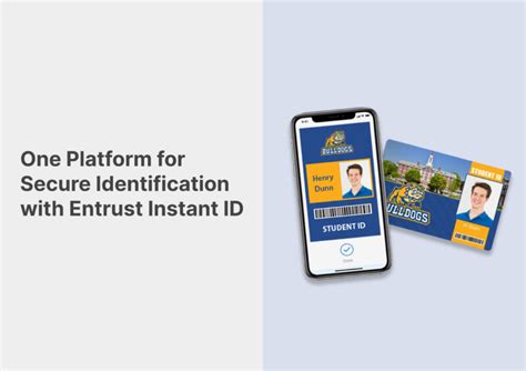 One Platform For Secure Identification Entrust Instant Id