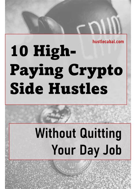 10 High Paying Crypto Side Hustles To Start Without Quitting Your Day