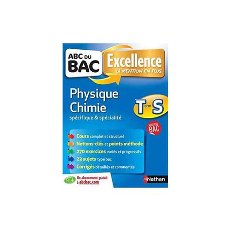 ABC du BAC Excellence Physique Chimie Term S Spécifique et spécialité