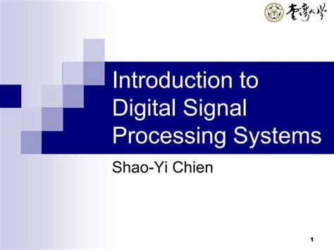 Introduction To Digital Signal Processing Systems Ppt