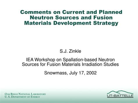 Ppt Comments On Current And Planned Neutron Sources And Fusion Materials Development Strategy