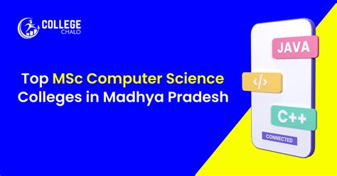 Top MSc Computer Science Colleges In Madhya Pradesh College Chalo