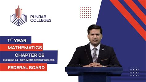 Pgc Lectures Inter Part 1 Federal Board Mathematics Chapter 6 Ex64