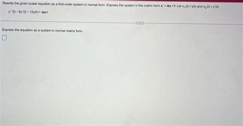 solved rewrite the given scalar equation as a first order