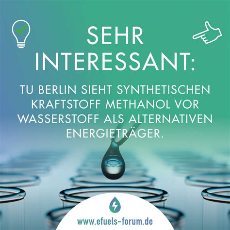 Methanol Statt Wasserstoff Als Stromspeicher Efuels Forum